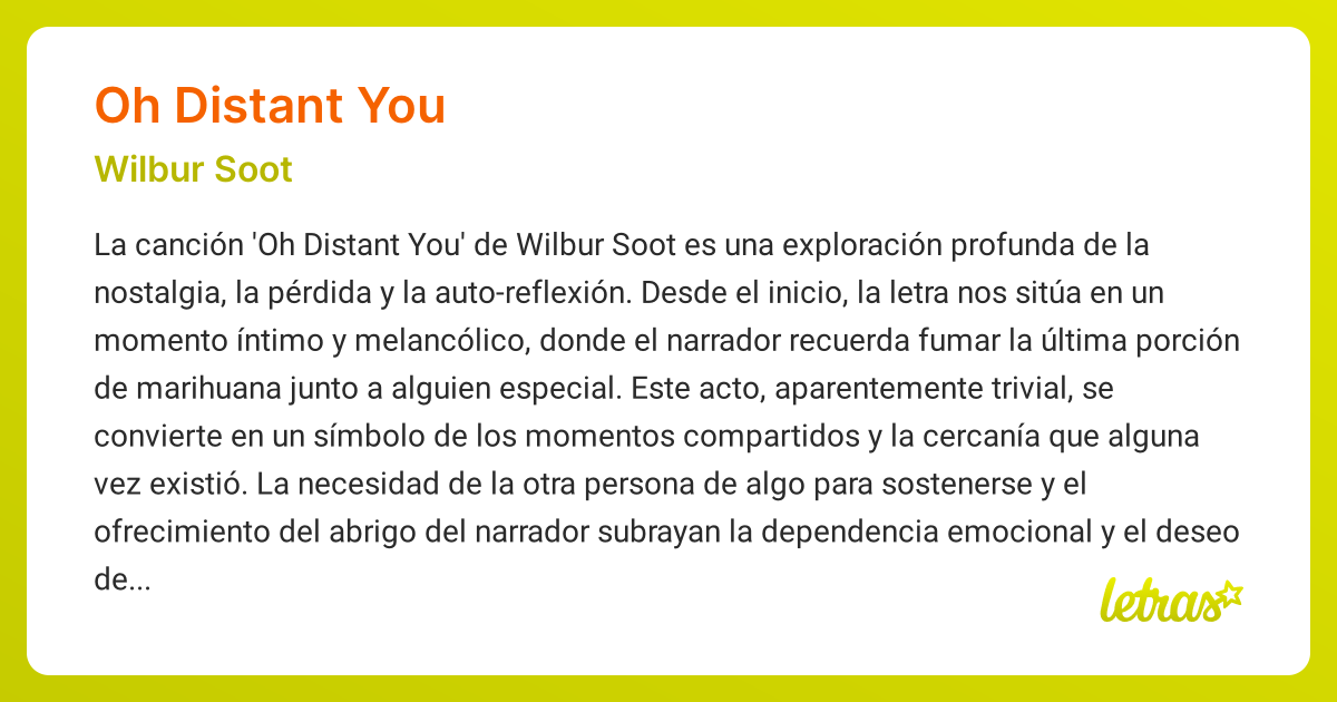Significado de la canción OH DISTANT YOU (Wilbur Soot) - LETRAS.COM