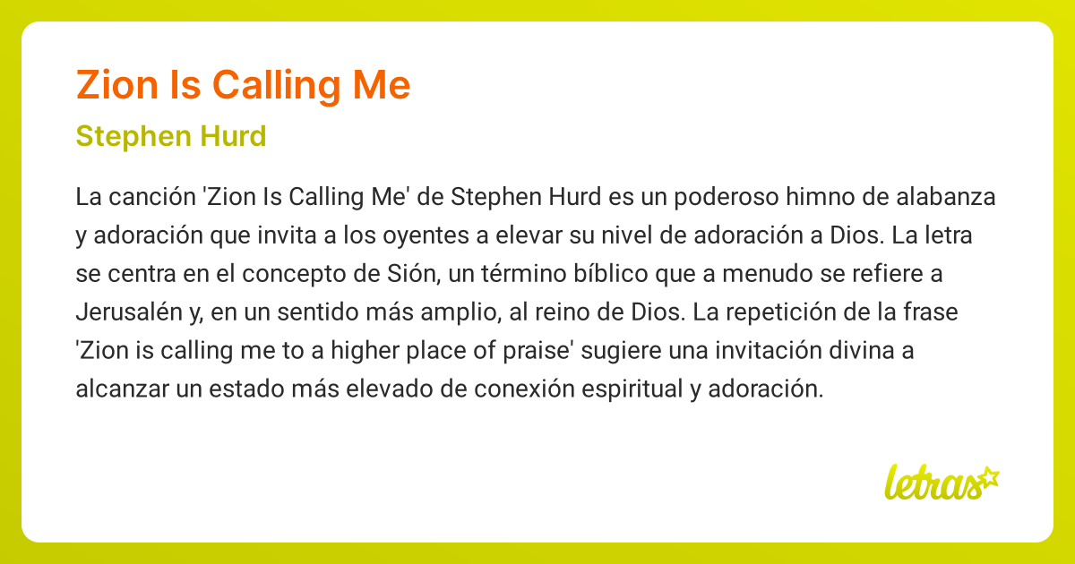 Significado de la canción ZION IS CALLING ME (Stephen Hurd) - LETRAS.COM