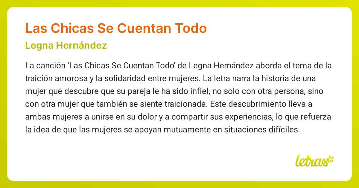 Significado de la canción LAS CHICAS SE CUENTAN TODO (Legna Hernández ...