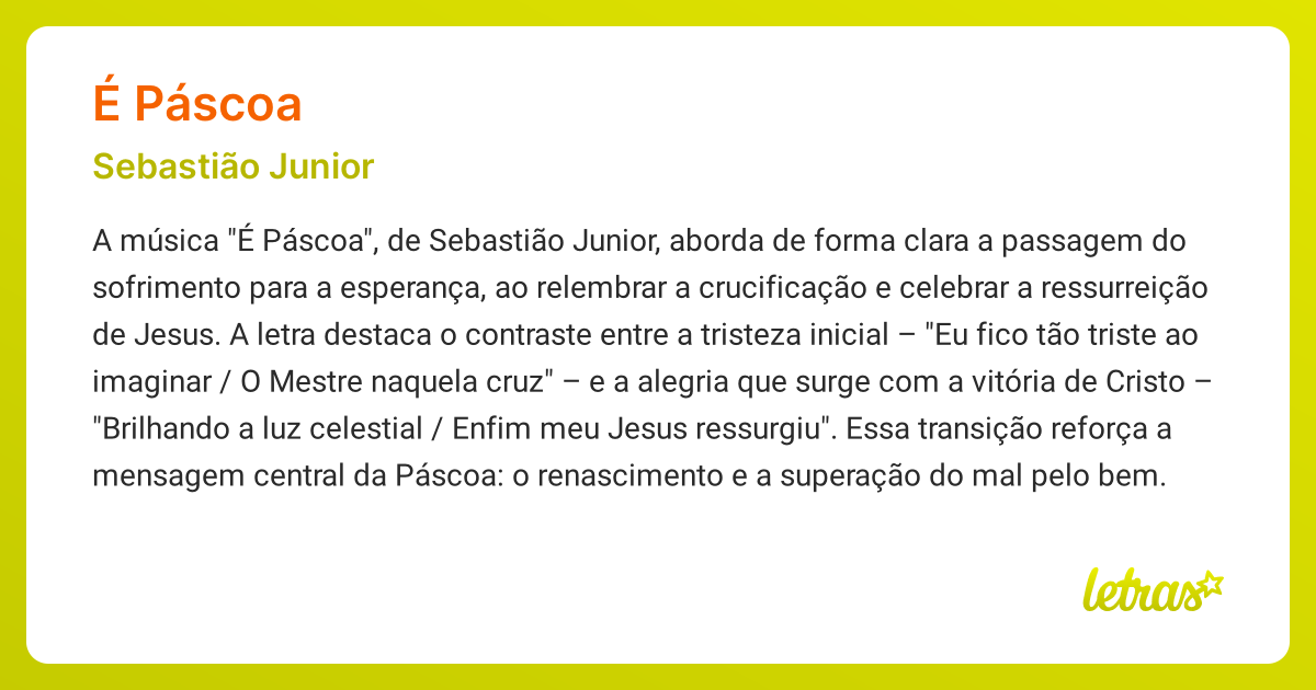 Significado da música É PÁSCOA (Sebastião Junior) - LETRAS.MUS.BR
