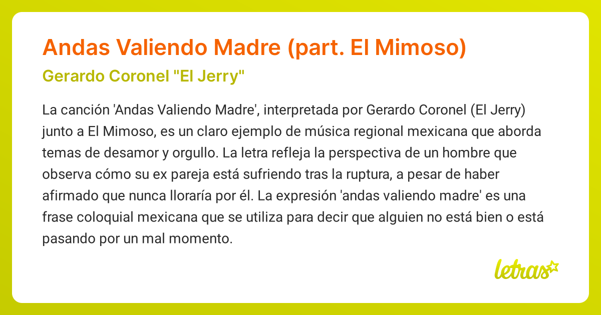 Significado De La Canción Andas Valiendo Madre Part El Mimoso