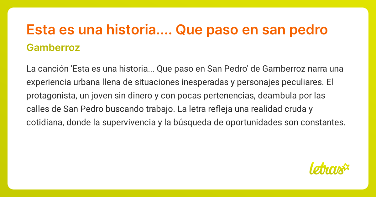 Significado de la canción Esta es una historia.... Que paso en san ...