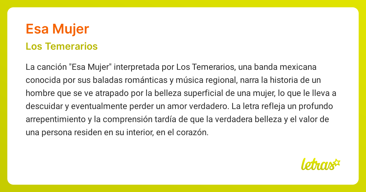 Significado de la canción ESA MUJER (Los Temerarios) - LETRAS.COM