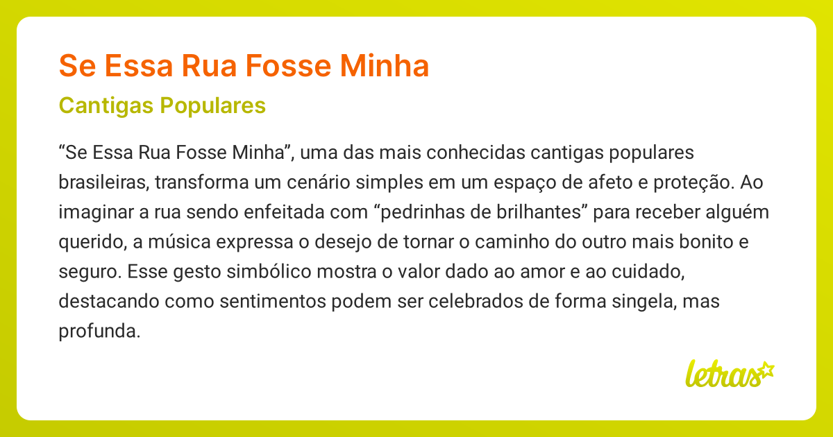 Significado da música SE ESSA RUA FOSSE MINHA (Cantigas Populares ...