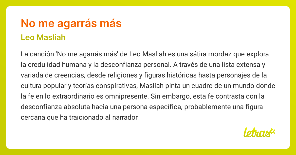 Significado de la canción NO ME AGARRÁS MÁS (Leo Masliah) - LETRAS.COM