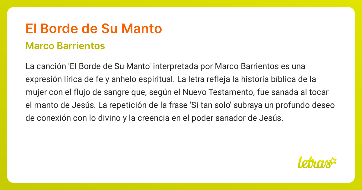 Significado de la canción EL BORDE DE SU MANTO (Marco Barrientos ...