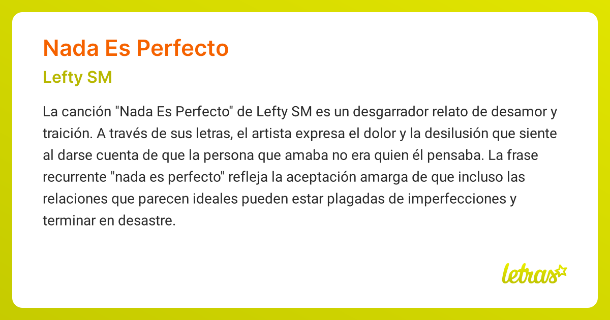Significado de la canción NADA ES PERFECTO (Lefty SM) - LETRAS.COM