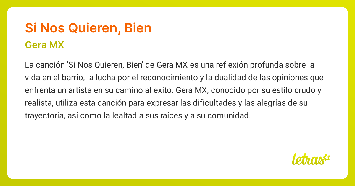 Significado de la canción SI NOS QUIEREN, BIEN (Gera MX) - LETRAS.COM
