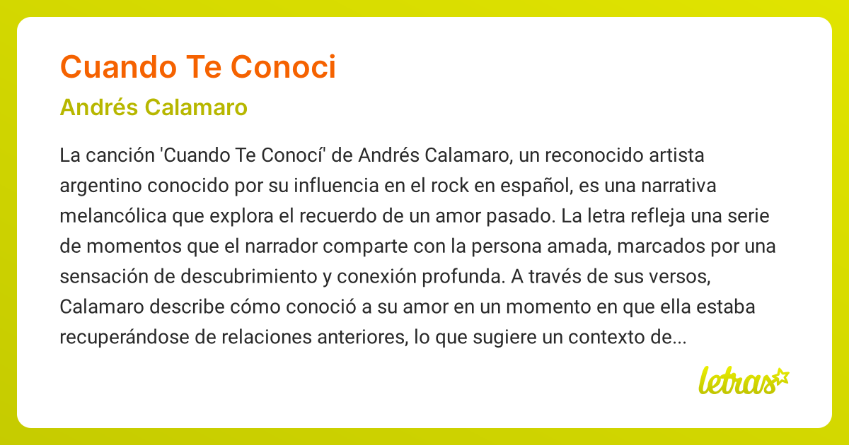 Significado de la canción CUANDO TE CONOCI (Andrés Calamaro) - LETRAS.COM