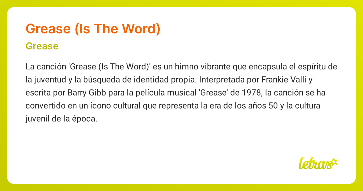 Significado de la canción GREASE (IS THE WORD) (Grease) - LETRAS.COM