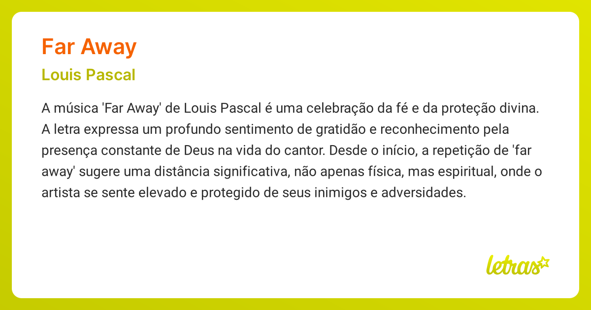 Significado da música FAR AWAY (Louis Pascal) - LETRAS.MUS.BR