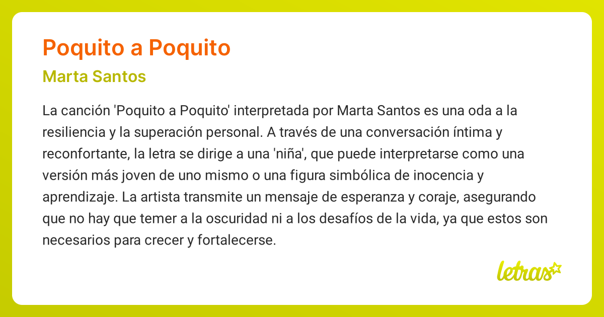 Significado de la canción POQUITO A POQUITO (Marta Santos) - LETRAS.COM