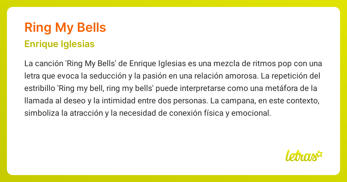 Significado de la canción RING MY BELLS (Enrique Iglesias) - LETRAS.COM