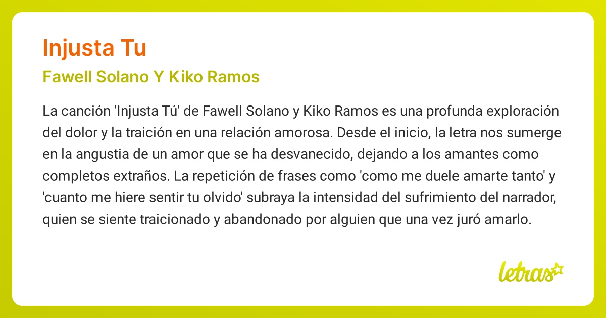 Significado de la canción INJUSTA TU (Fawell Solano Y Kiko Ramos ...