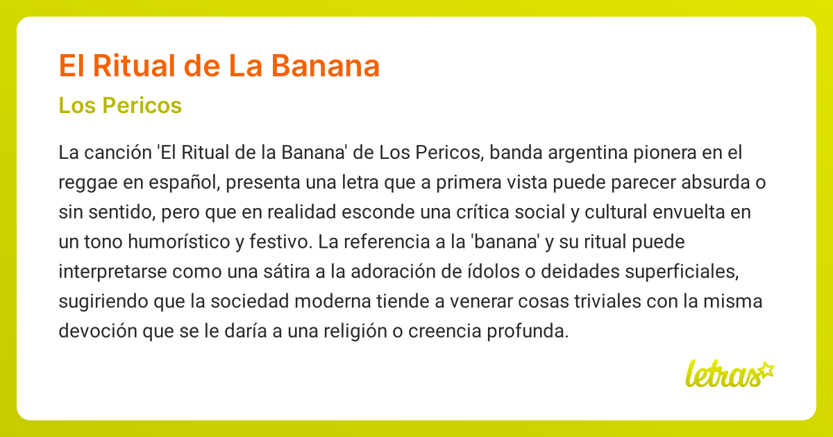 Significado de la canción EL RITUAL DE LA BANANA (Los Pericos) - LETRAS.COM