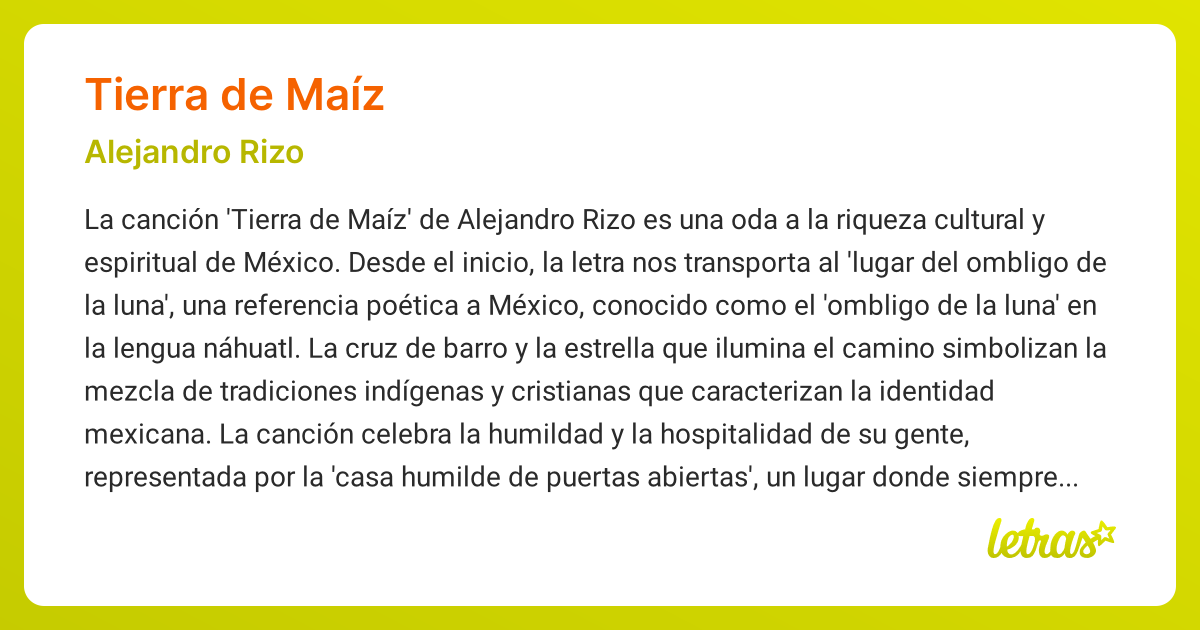 Significado de la canción TIERRA DE MAÍZ (Alejandro Rizo) - LETRAS.COM