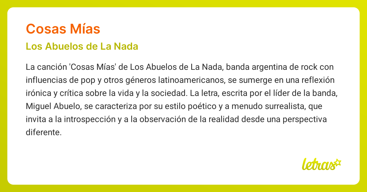 Significado de la canción COSAS MÍAS (Los Abuelos de La Nada) - LETRAS.COM