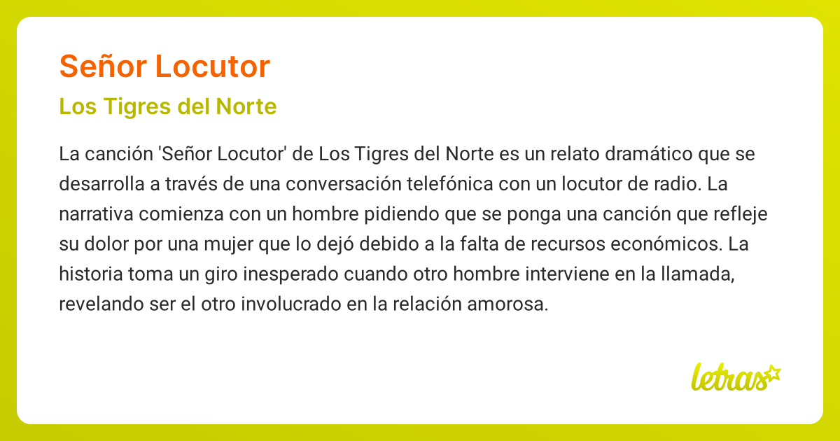 Significado de la canción SEÑOR LOCUTOR (Los Tigres del Norte) - LETRAS.COM
