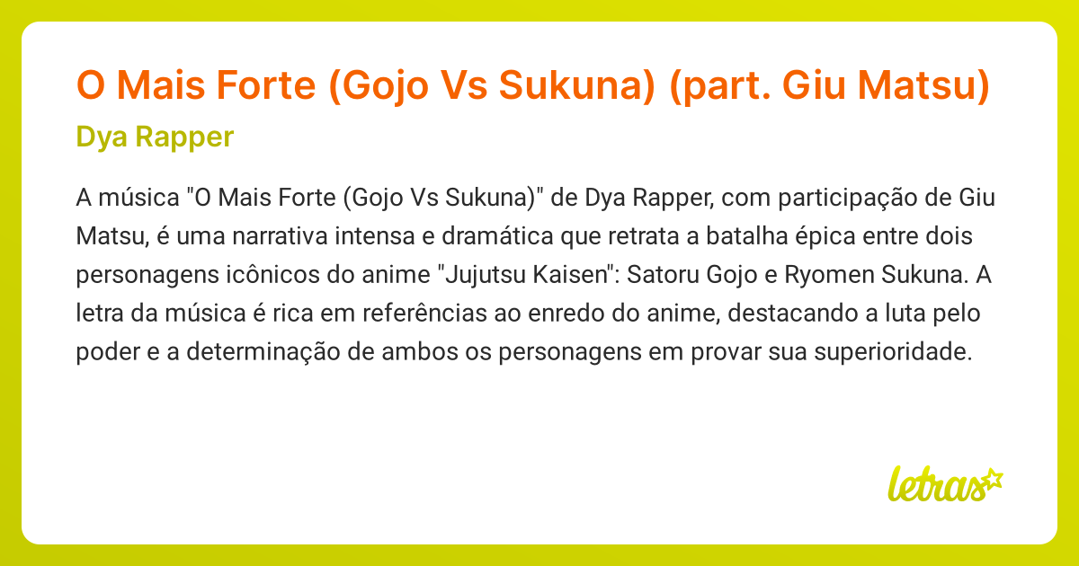 Significado da música O Mais Forte (Gojo Vs Sukuna) (part. Giu Matsu ...