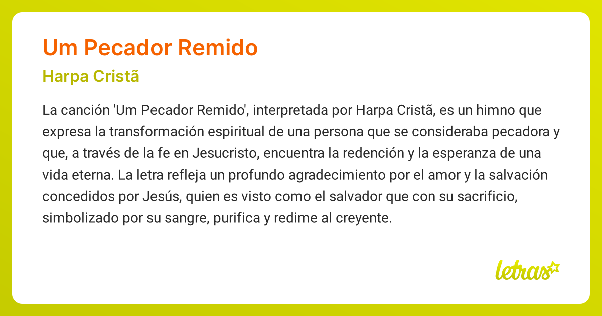 Significado de la canción UM PECADOR REMIDO (Harpa Cristã) - LETRAS.COM