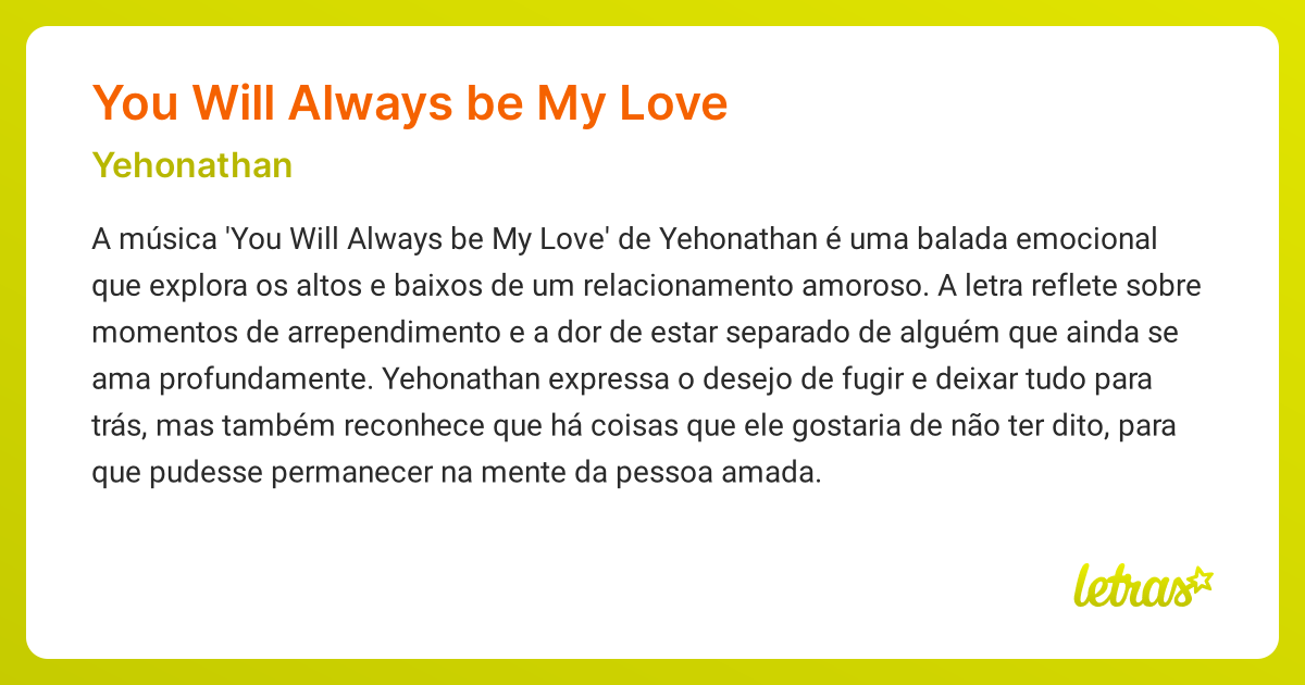 Significado da música YOU WILL ALWAYS BE MY LOVE (Yehonathan) - LETRAS ...
