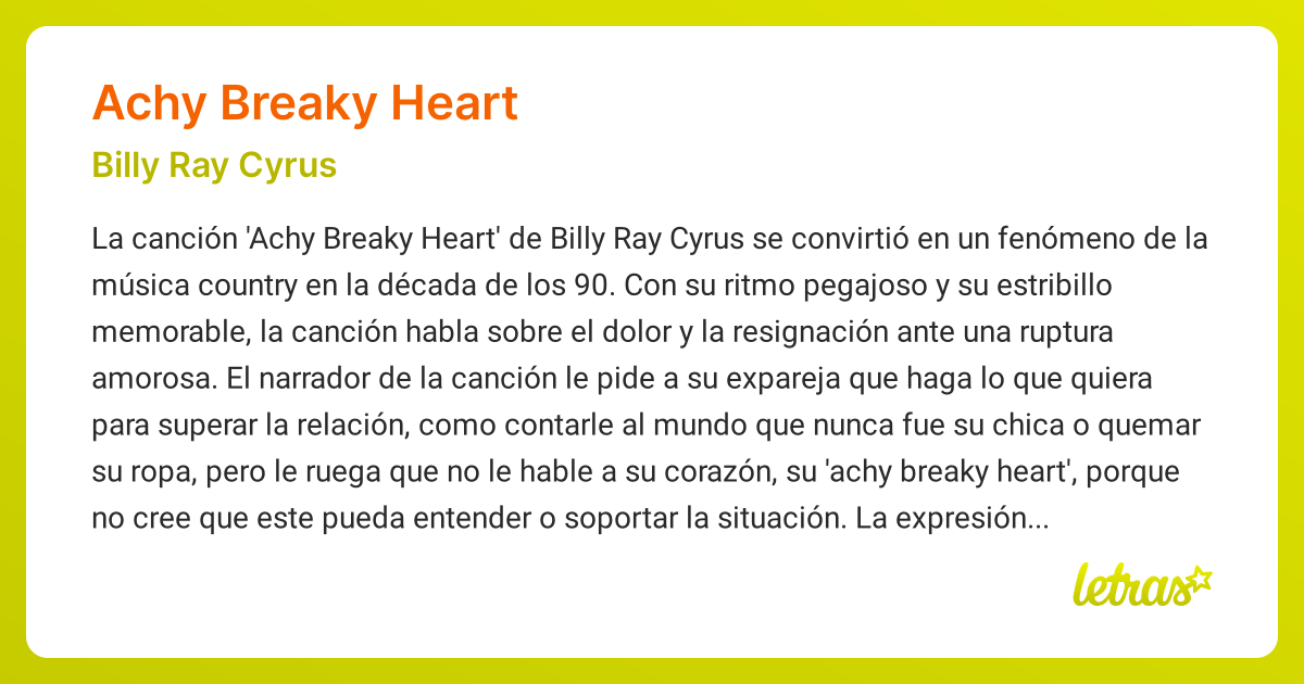 Significado de la canción ACHY BREAKY HEART (Billy Ray Cyrus) - LETRAS.COM