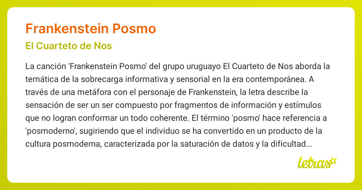 Significado de la canción FRANKENSTEIN POSMO (El Cuarteto de Nos) - LETRAS.COM