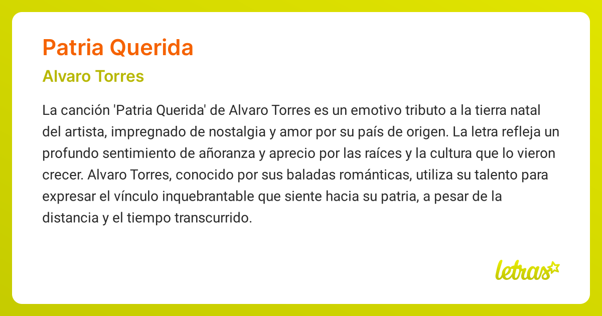 Significado de la canción PATRIA QUERIDA (Alvaro Torres) - LETRAS.COM