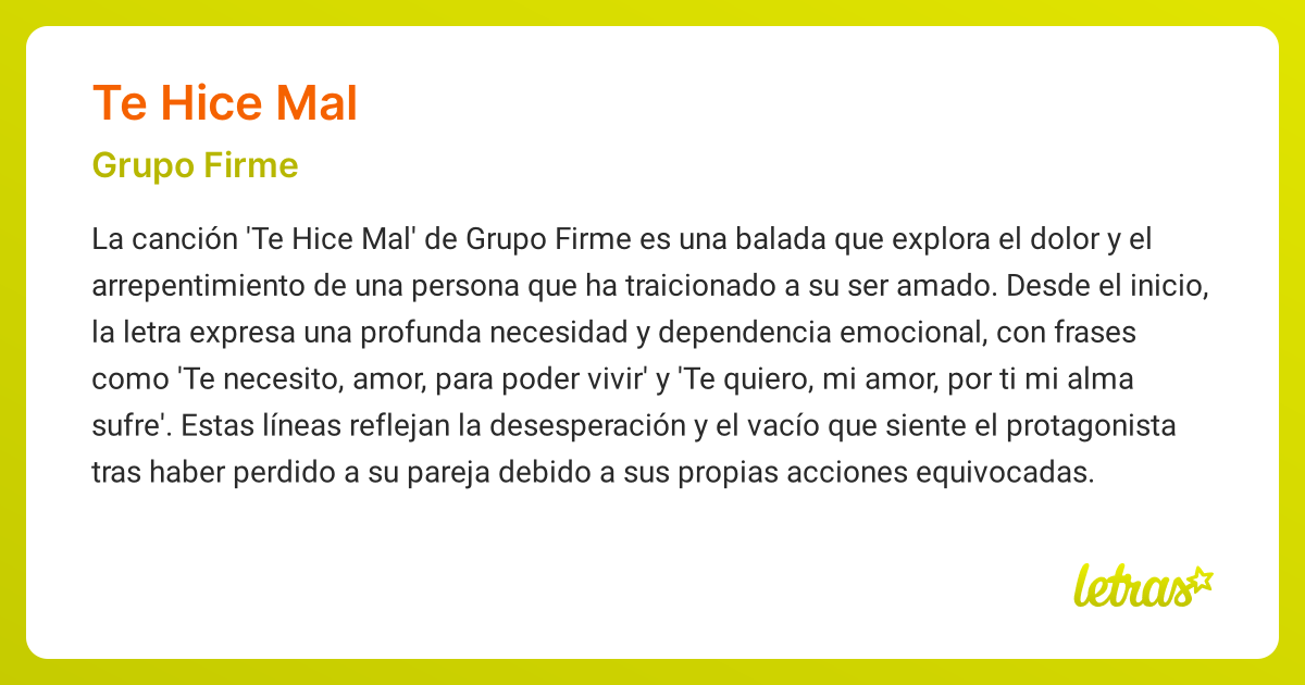 Significado de la canción TE HICE MAL (Grupo Firme) - LETRAS.COM