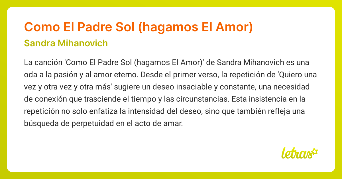 Significado de la canción Como El Padre Sol (hagamos El Amor) (Sandra ...