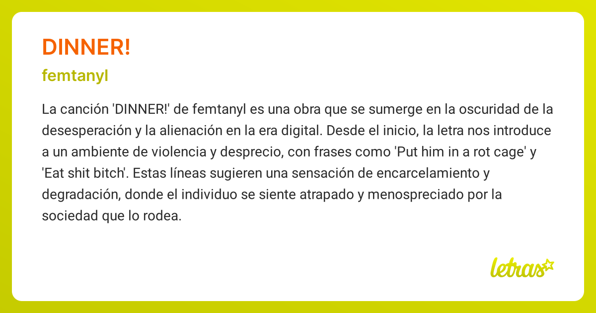 Significado de la canción DINNER! (femtanyl) - LETRAS.COM