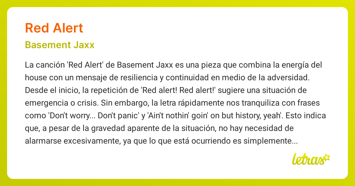 Significado de la canción RED ALERT (Basement Jaxx) - LETRAS.COM