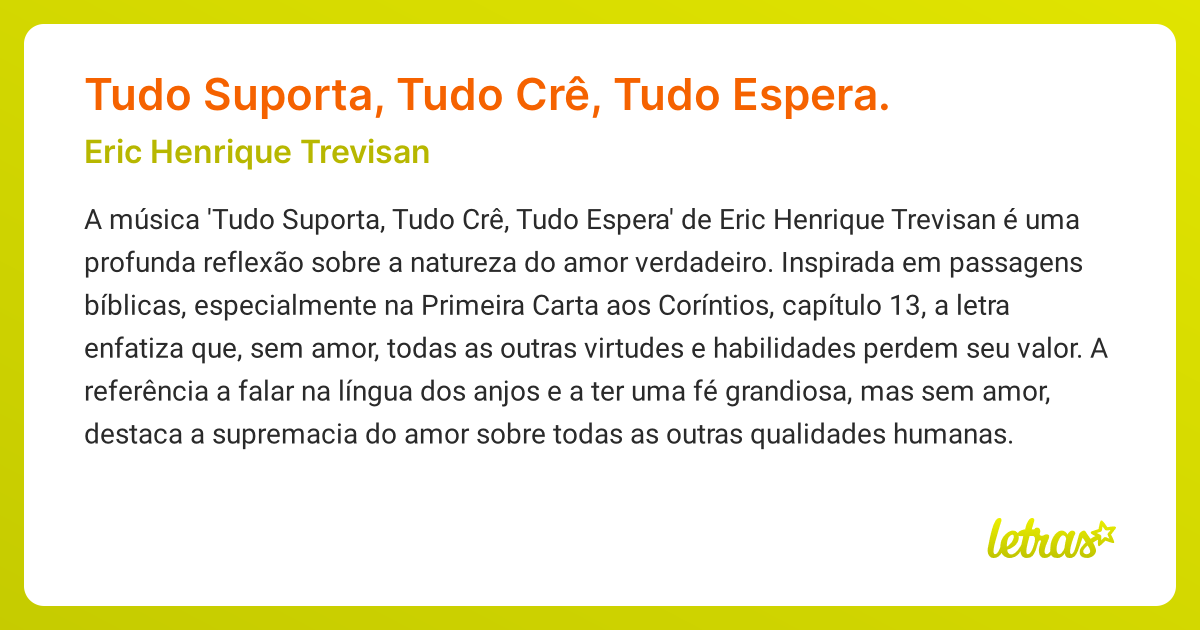 Significado da música Tudo Suporta, Tudo Crê, Tudo Espera. (Eric ...