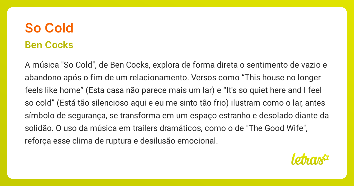 Significado da música SO COLD (Ben Cocks) - LETRAS.MUS.BR