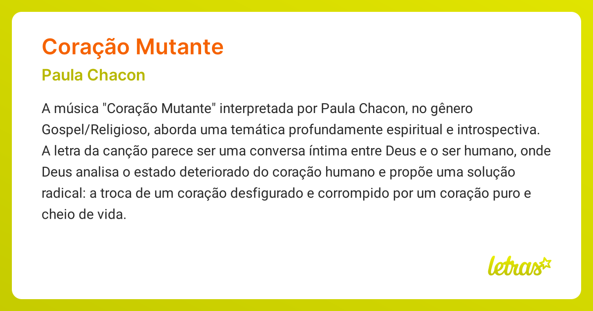Significado da música CORAÇÃO MUTANTE (Paula Chacon) - LETRAS.MUS.BR