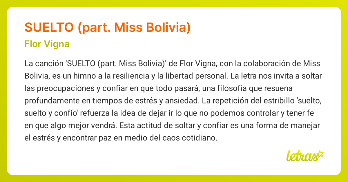Significado de la canción SUELTO (PART. MISS BOLIVIA) (Flor Vigna ...