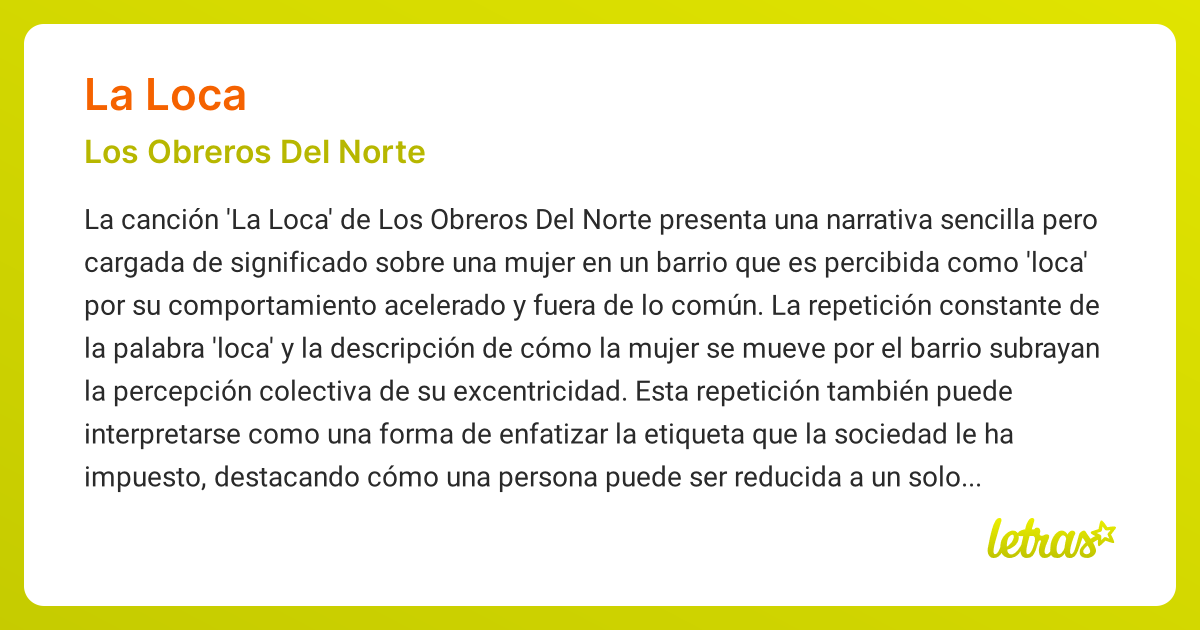 Significado de la canción LA LOCA (Los Obreros Del Norte) - LETRAS.COM