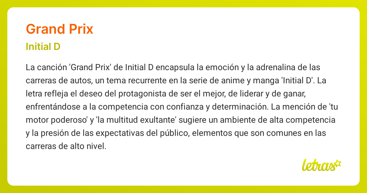 Significado de la canción GRAND PRIX (Initial D) - LETRAS.COM