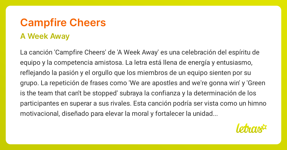 Significado de la canción CAMPFIRE CHEERS (A Week Away) - LETRAS.COM
