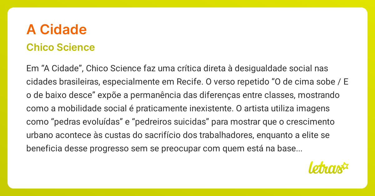 Significado da música A CIDADE (Chico Science) - LETRAS.MUS.BR
