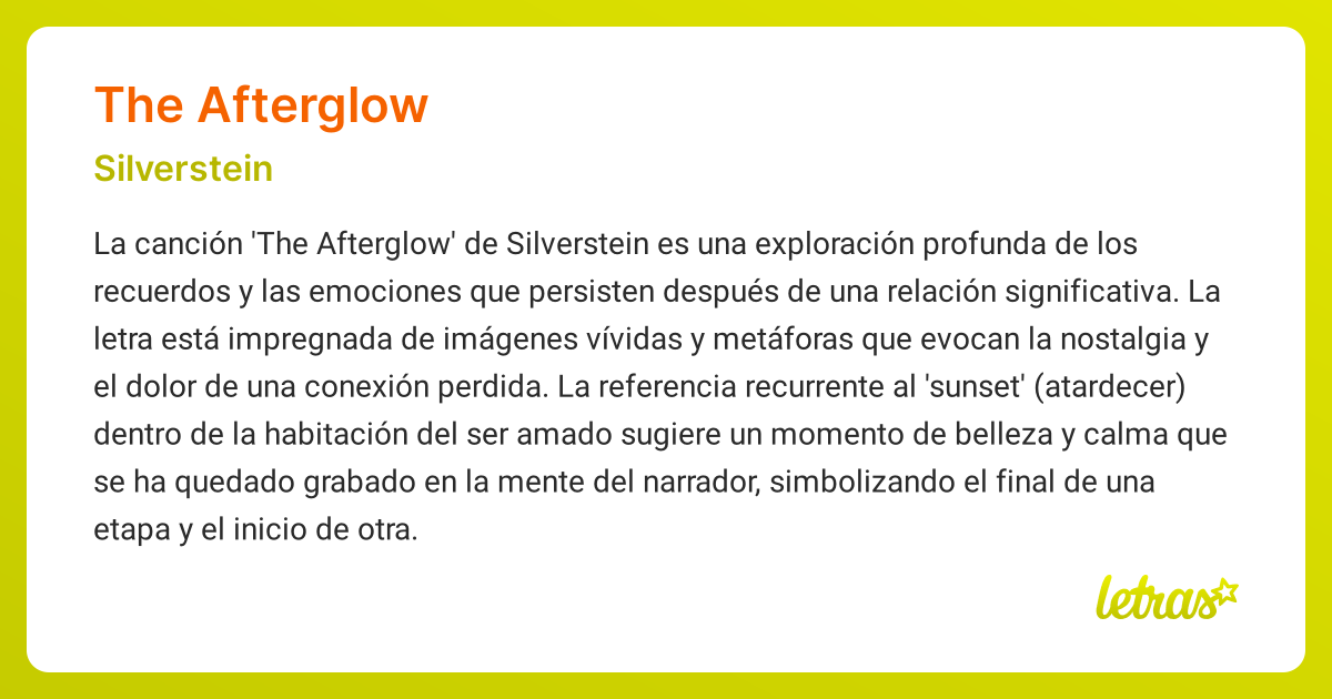 Significado de la canción THE AFTERGLOW (Silverstein) - LETRAS.COM