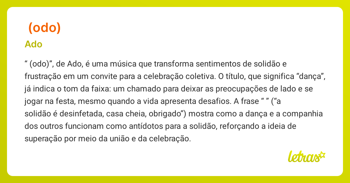 Significado da música 踊 (ODO) (Ado) - LETRAS.MUS.BR