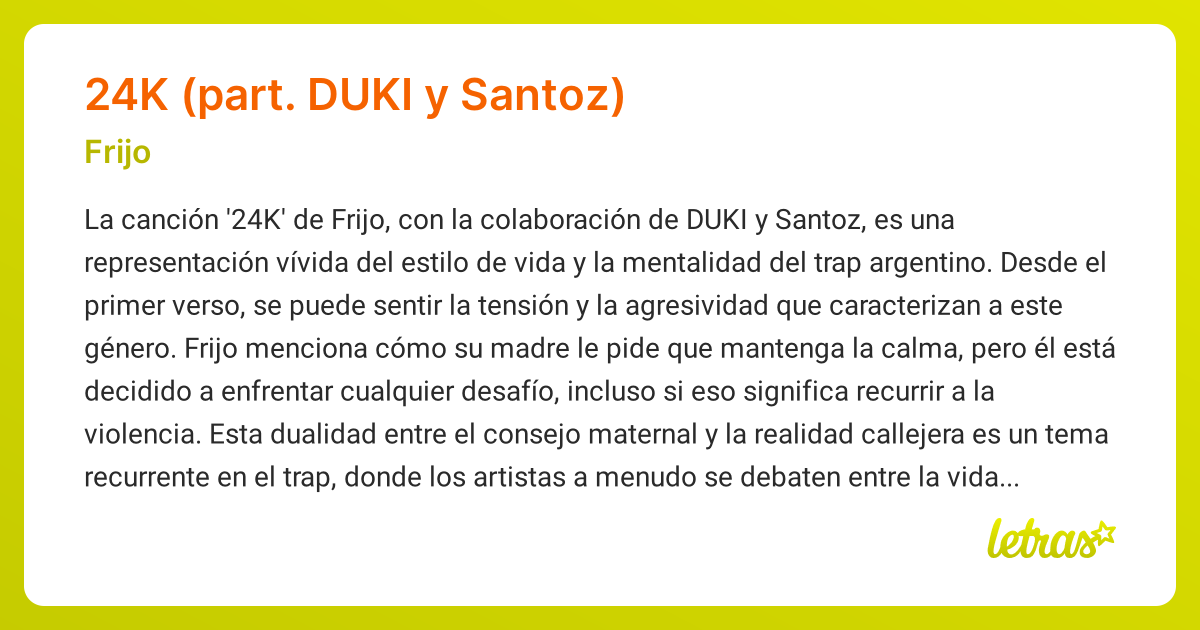 Significado de la canción 24K (PART. DUKI Y SANTOZ) (Frijo) - LETRAS.COM
