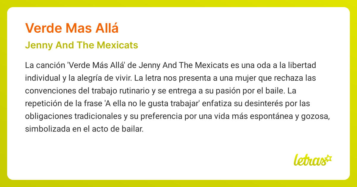 Significado de la canción VERDE MAS ALLÁ (Jenny And The Mexicats ...