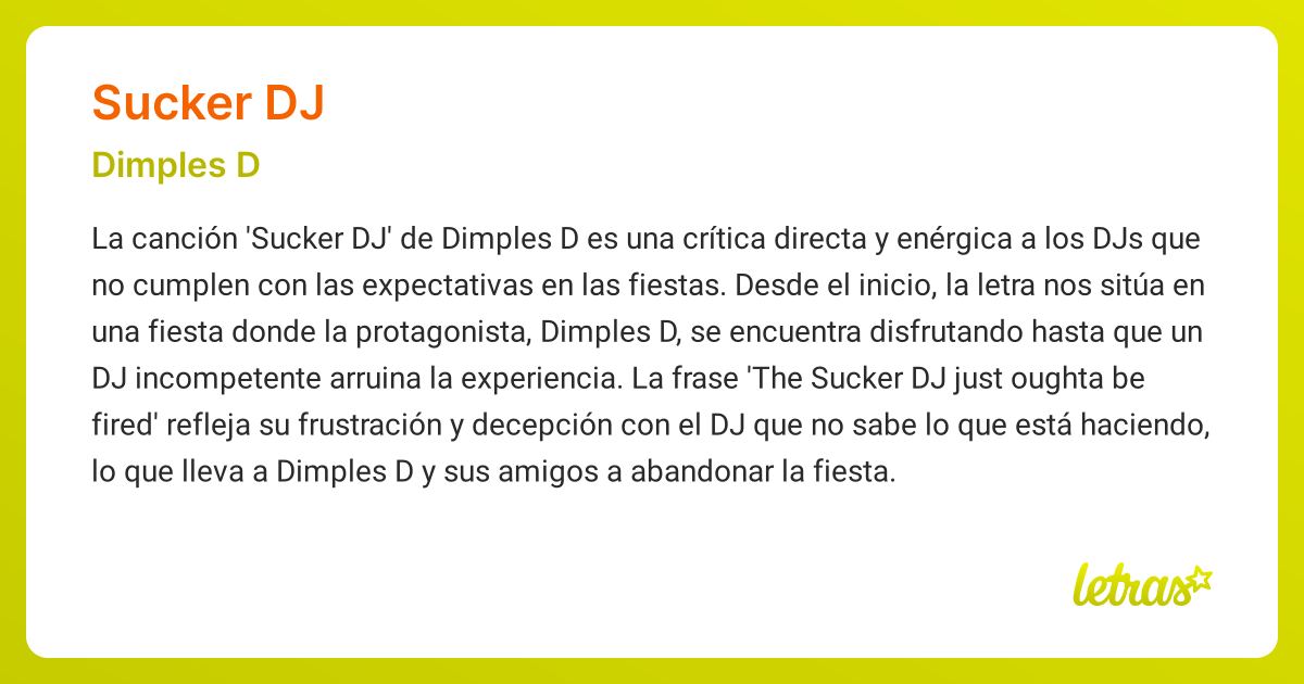 Significado de la canción SUCKER DJ (Dimples D) - LETRAS.COM