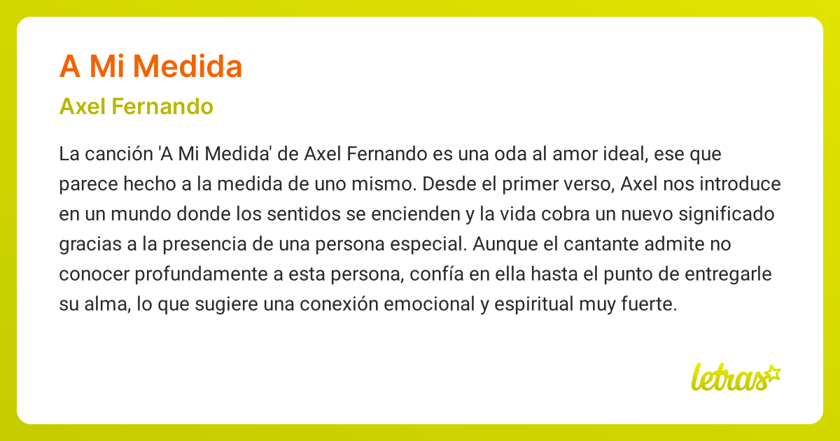 Significado de la canción A MI MEDIDA (Axel Fernando) - LETRAS.COM