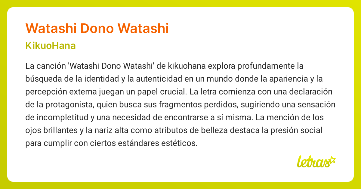 Significado de la canción WATASHI DONO WATASHI (KikuoHana) - LETRAS.COM