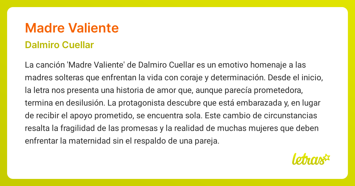 Significado de la canción MADRE VALIENTE (Dalmiro Cuellar) - LETRAS.COM