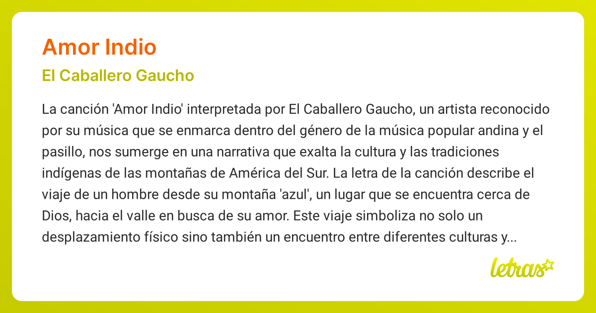 Significado de la canción AMOR INDIO (El Caballero Gaucho) - LETRAS.COM