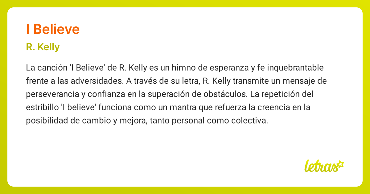 Significado de la canción I BELIEVE (R. Kelly) - LETRAS.COM